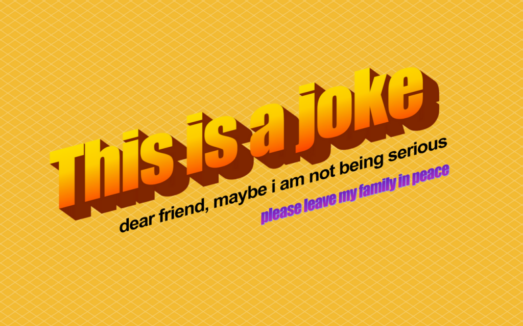 A sarcasm font is now the only thing that can save society from total ruin