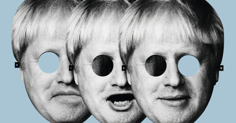 Behind Boris Johnson’s masks - New Statesman